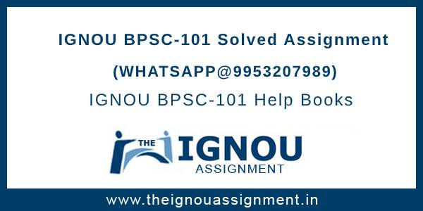 IGNOU BPSC-101 Solved Assignment 2024-25 IGNOU BPSC-101 Solved Assignment 2024-25